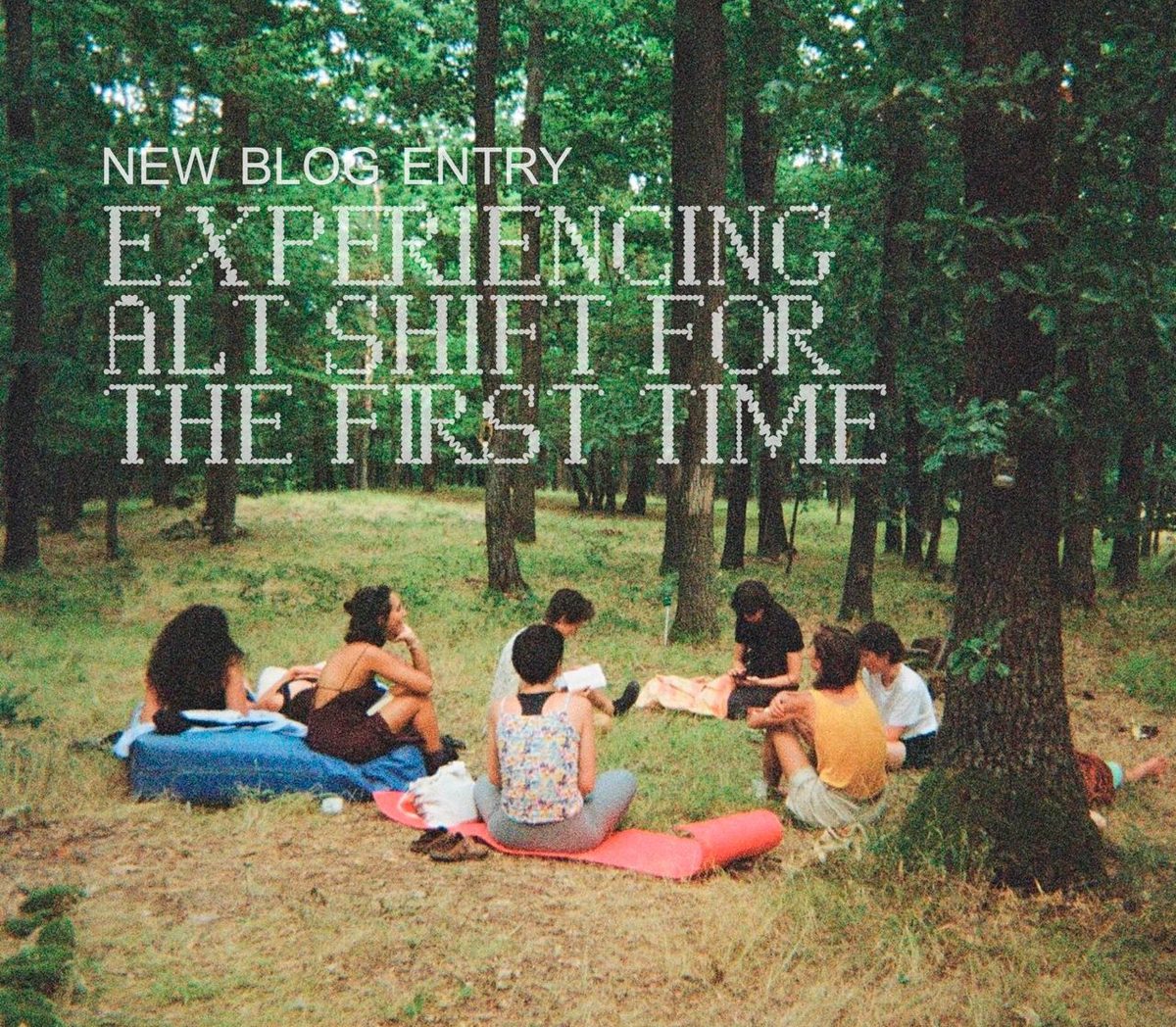 Experiencing Alt Shift for the first time | Alt Shift