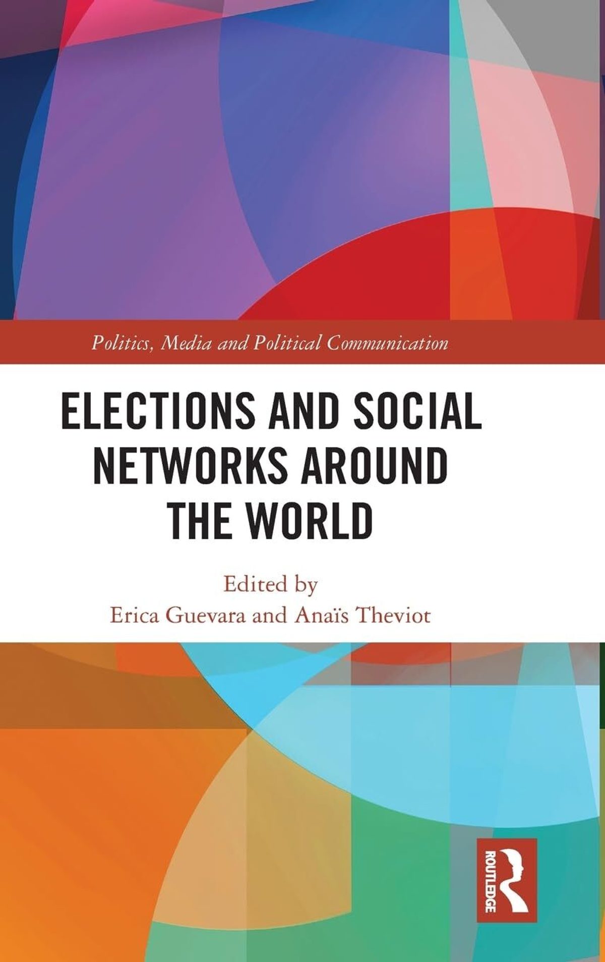 Elections and Social Networks around the World | CÉMTI